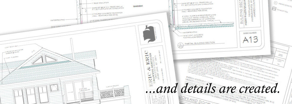 Concept to Construction (C2C) Services : Eric & Eric Construction